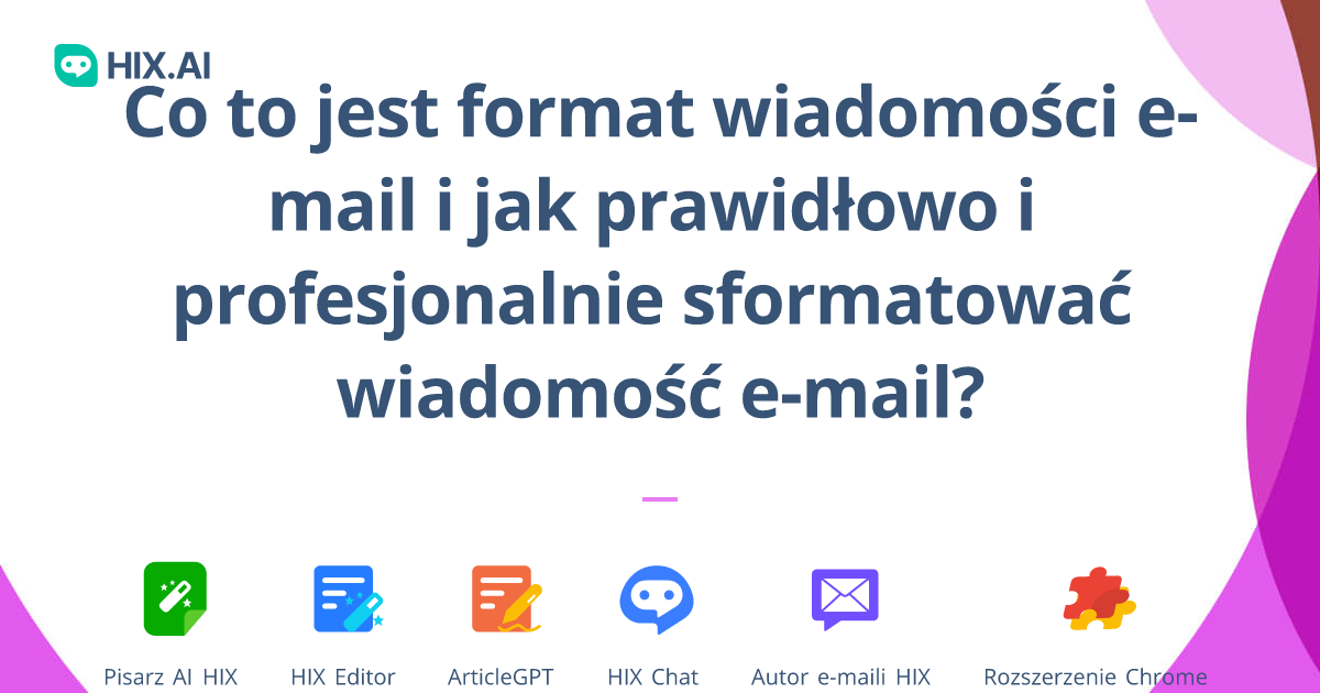 Właściwy format wiadomości e-mail: jak sformatować wiadomość e-mail (5 ...