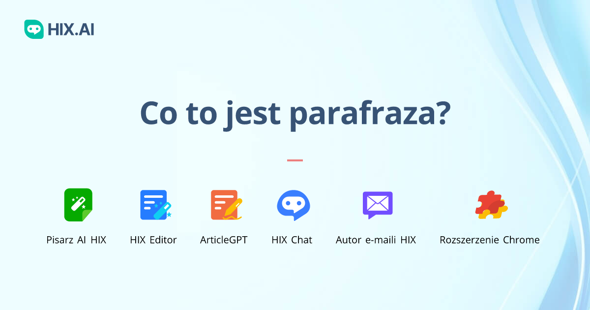 Co to jest parafraza: definicja, przykład i zaleta parafrazy