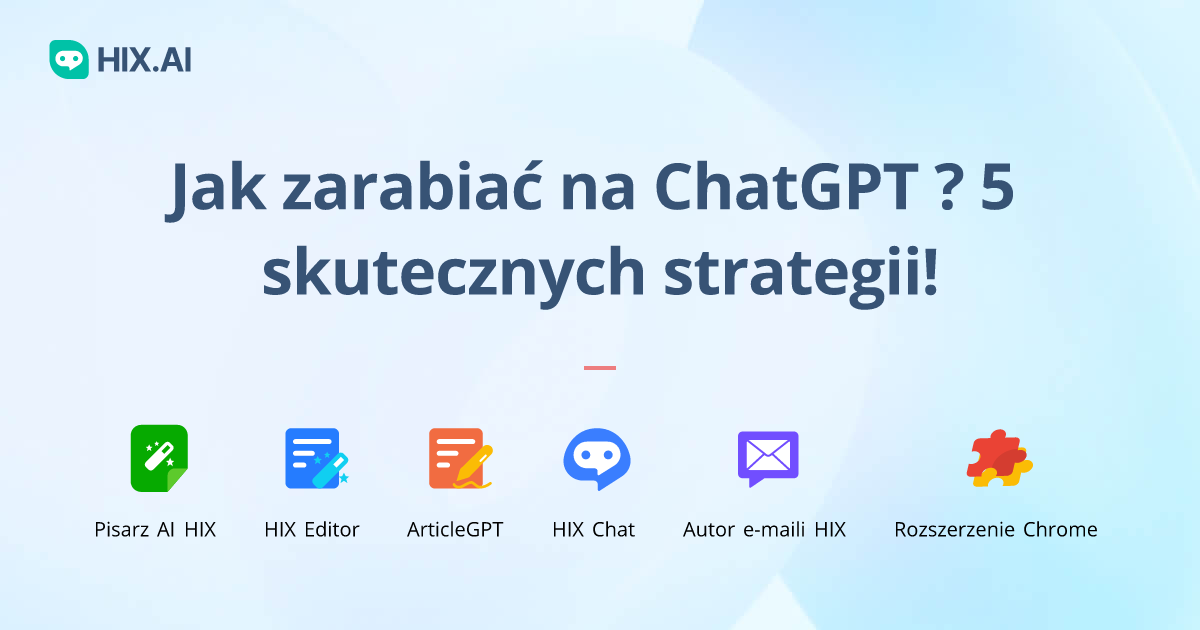 Jak zarabiać na ChatGPT ? 5 skutecznych strategii!