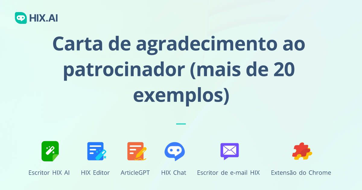 Carta de agradecimento ao patrocinador (mais de 20 exemplos) | HIX.AI