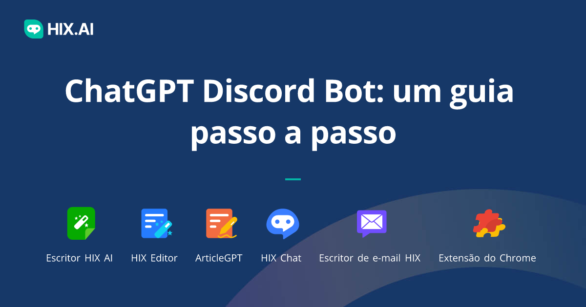 Chatgpt Discord Bot Um Guia Passo A Passo Hix Ai