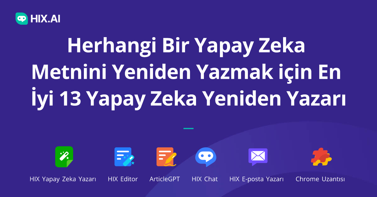 En İyi 13 Yapay Zeka Yeniden Yazma Aracı - Yapay Zeka Tarafından Desteklenen En İyi Yeniden ...